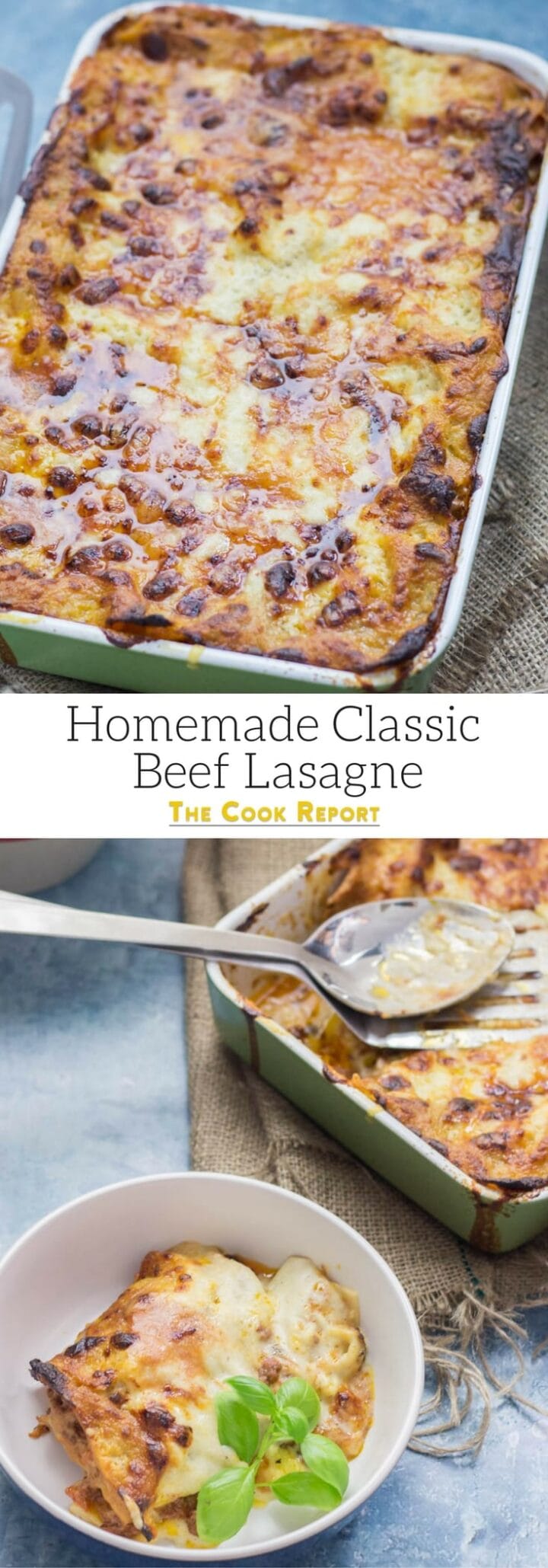 Homemade Classic Beef Lasagne Recipe • The Cook Report